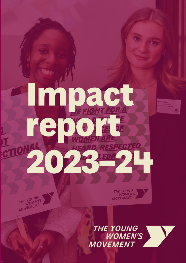 Impact Report 2023/2024 - The Young Women's Movement